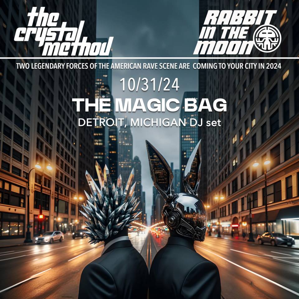 The Crystal Method + Rabbit In The Moon - Concerts and Shows at The ...